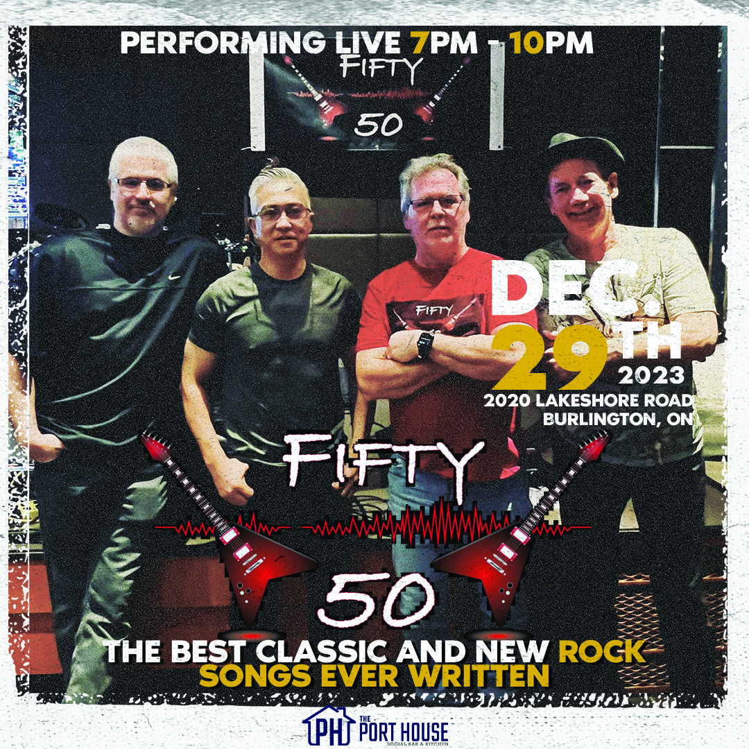 Rock the Night Away with Fifty 50 at The Port House – Classic & New ...