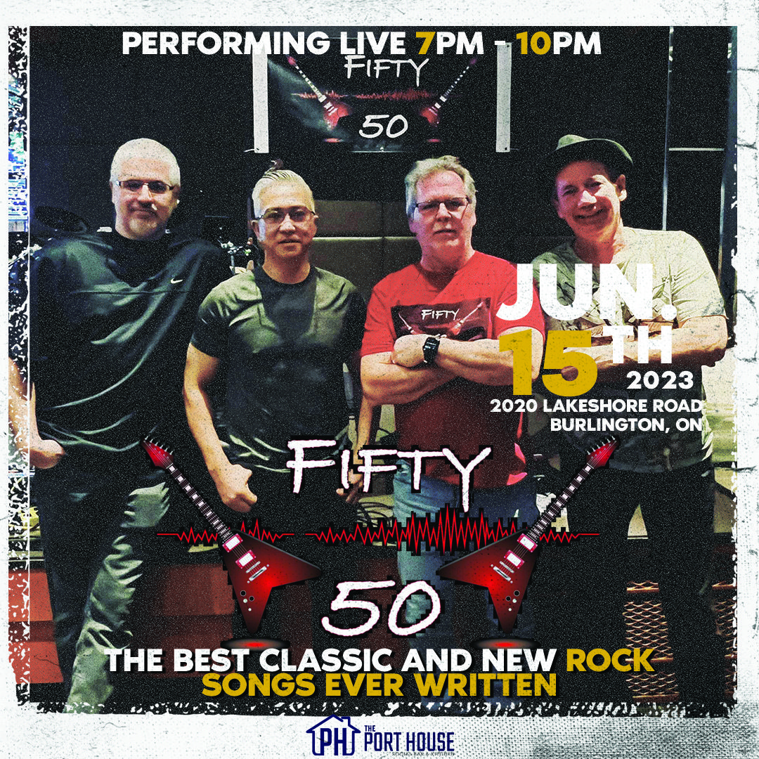 Rock the Night Away with Fifty 50 at The Port House – Classic & New ...
